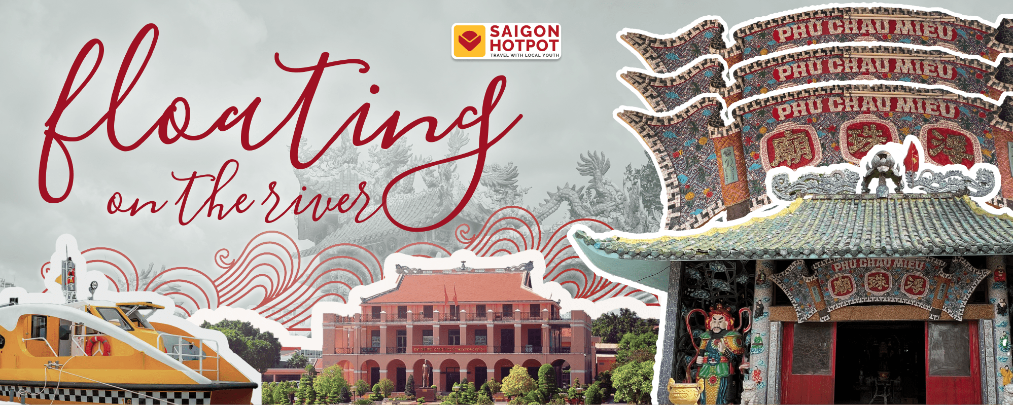 Floating a day away in the Saigon rivers – How to explore Saigon in a ...